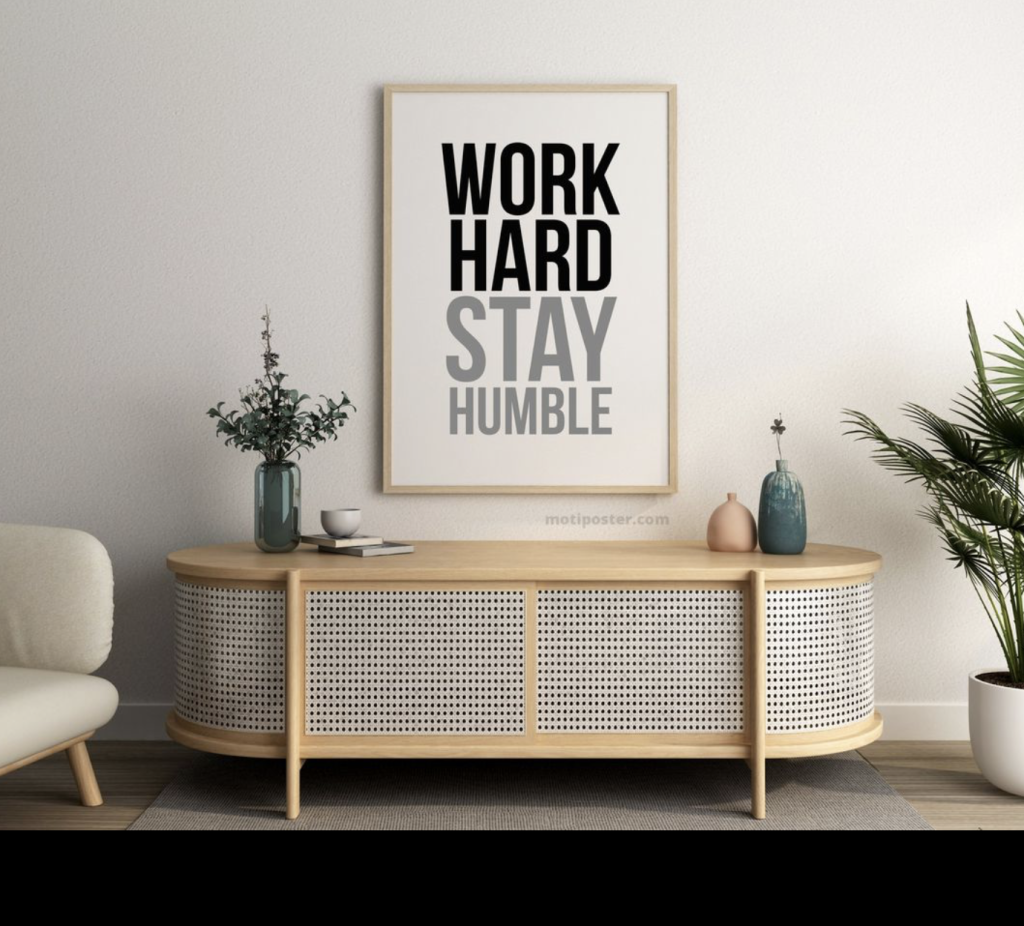 Work Hard, Stay Humble: The Blueprint for Success in the Modern ...